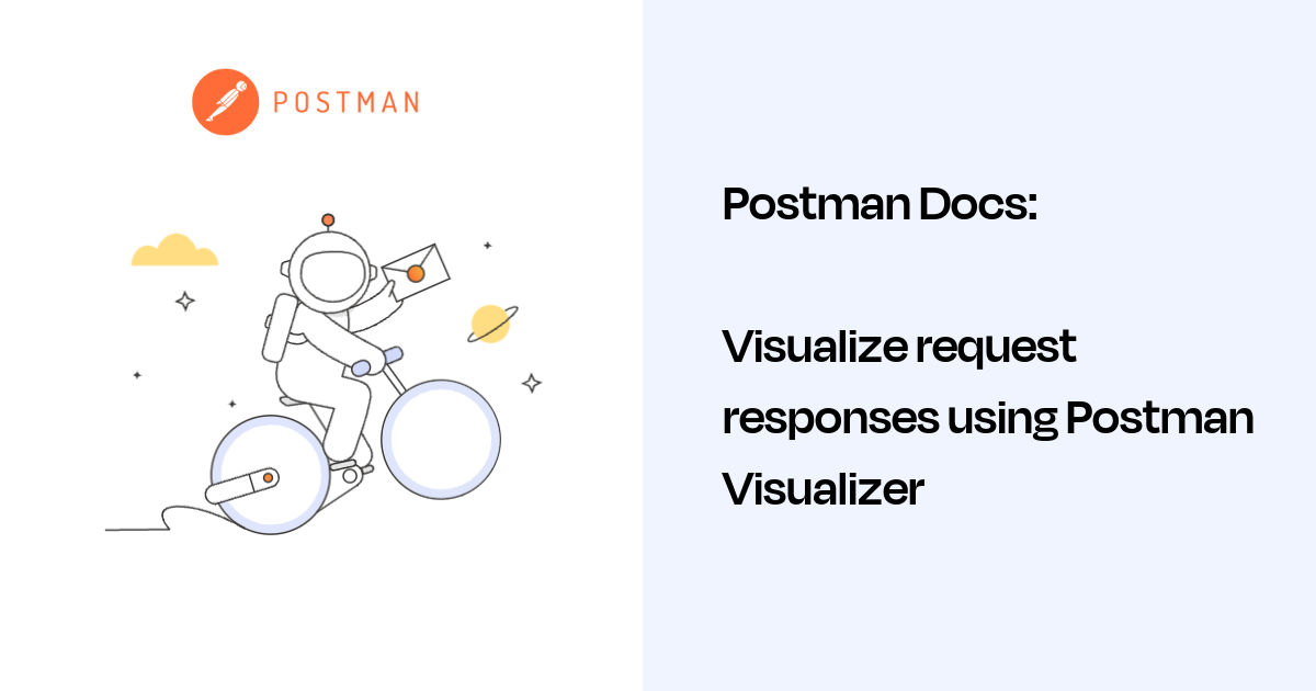 Visualize Request Responses Using Postman Visualizer Postman Docs